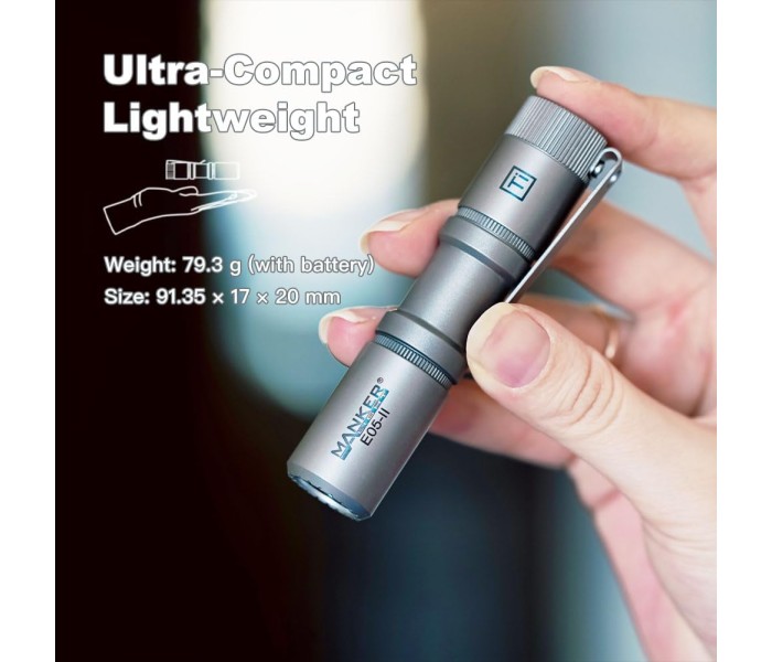 Manker E05 II Ti CW TITANIUM Cool White LED 1300L Rechargeable EDC ...